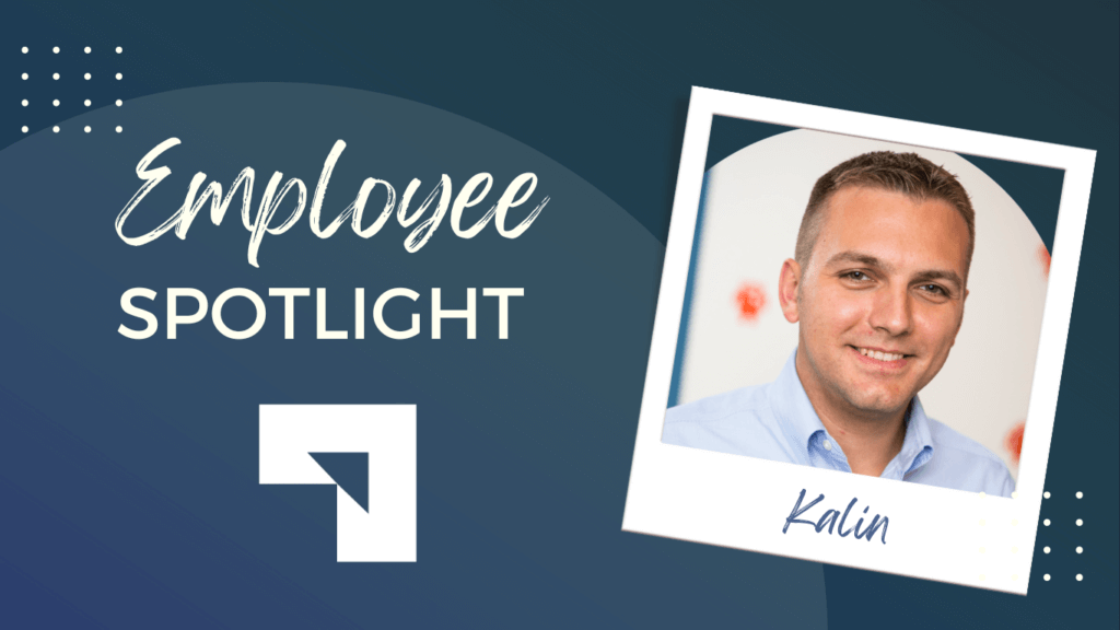 Employee Spotlight - Kalin - Proper Sky