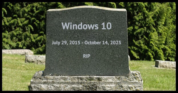 Windows 10 End of Support Date is Quickly Approaching: Now is The Time ...